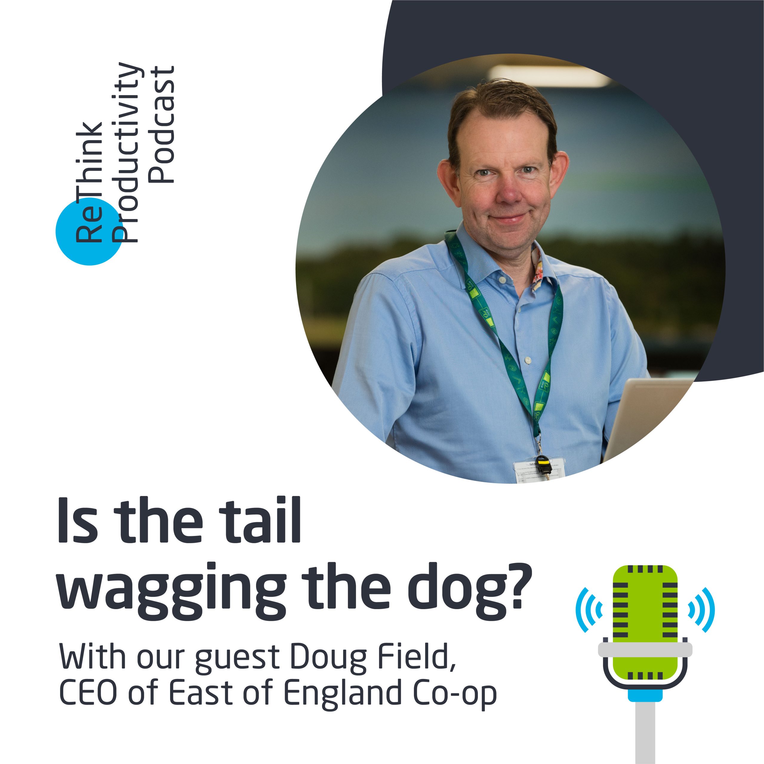 Is The Tail Wagging The Dog? | Business Productivity Podcast