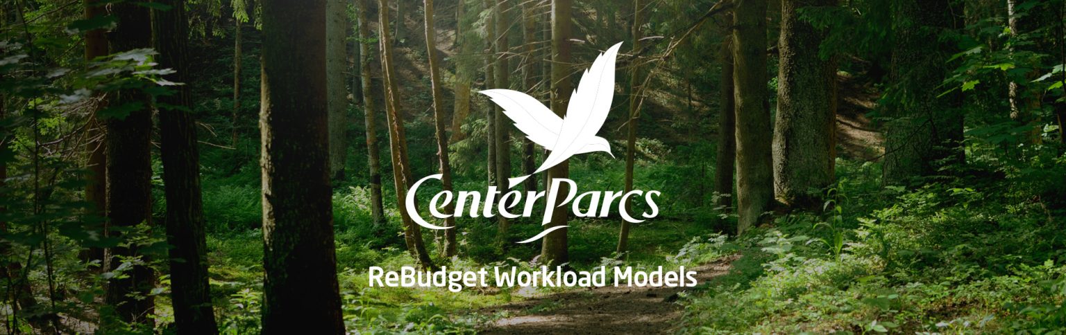 Center Parcs - ReBudget Workload Models | ReThink Productivity