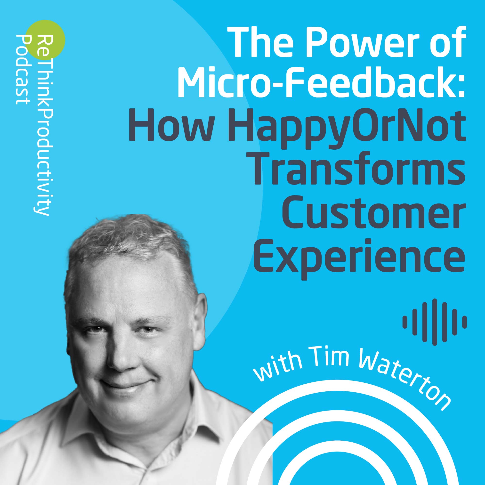 The Power of Micro-Feedback | Business Productivity Podcast